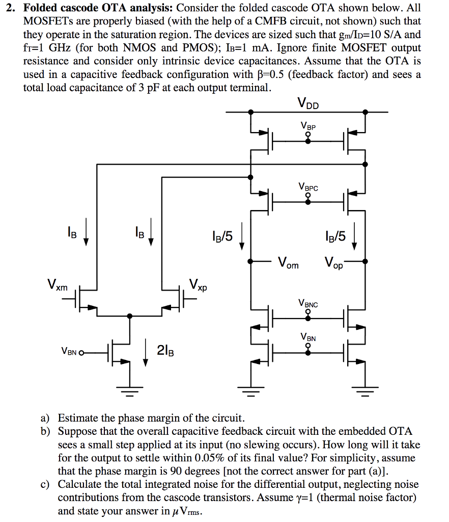 2. Folded cascode OTA analysis: Consider the folded | Chegg.com 2. Folded cascode OTA analysis: Consider the folded | Chegg.com