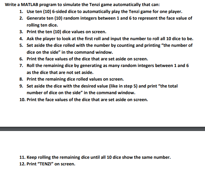 Solved Write a MATLAB program to simulate the Tenzi game | Chegg.com
