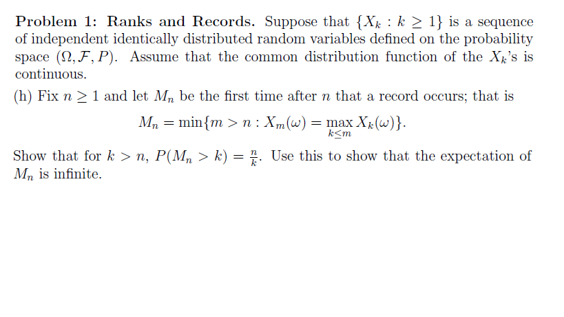 Problem 1: Ranks and Records. Suppose that {Xk : k 2 | Chegg.com