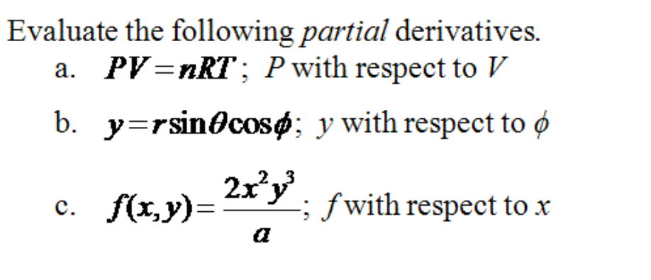 Solved Evaluate the following partial derivatives. a. | Chegg.com