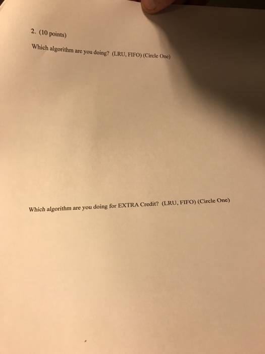 Solved Which Algorithm Are You Doing Lru Fifo Circle 7469