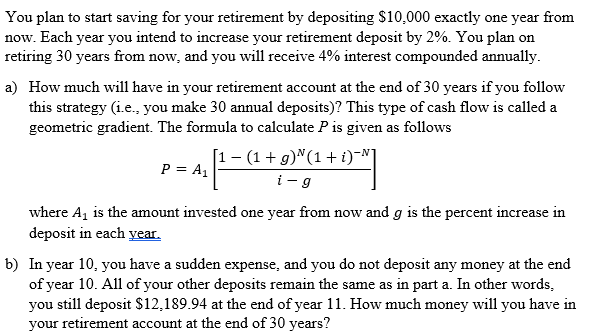 Solved You plan to start saving for your retirement by | Chegg.com