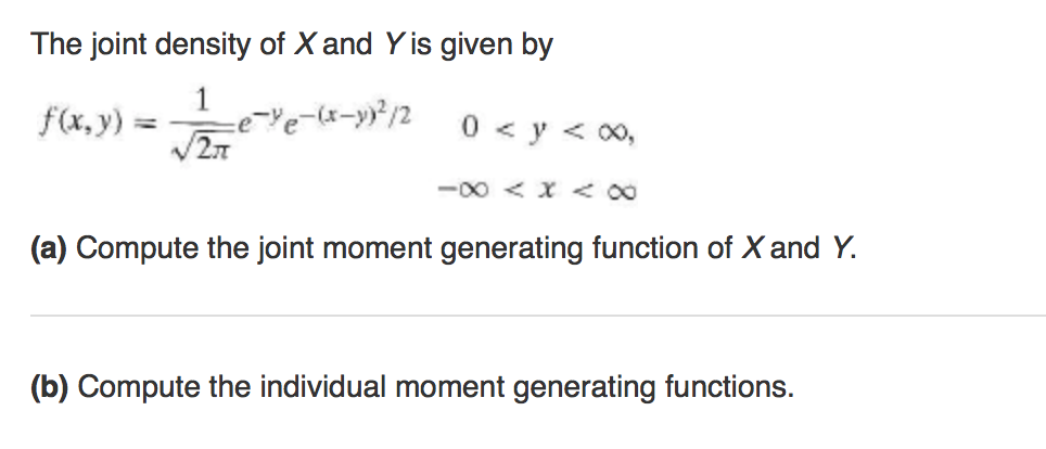 Solved The Joint Density Of X And Yis Given By A Compute