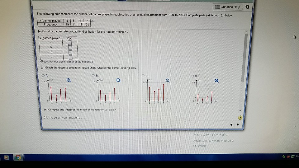 Solved Question Help : * The following data represent the | Chegg.com