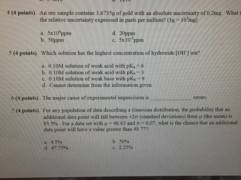 Solved 4 (4 points). An ore sample contains 3.6735g of gold | Chegg.com