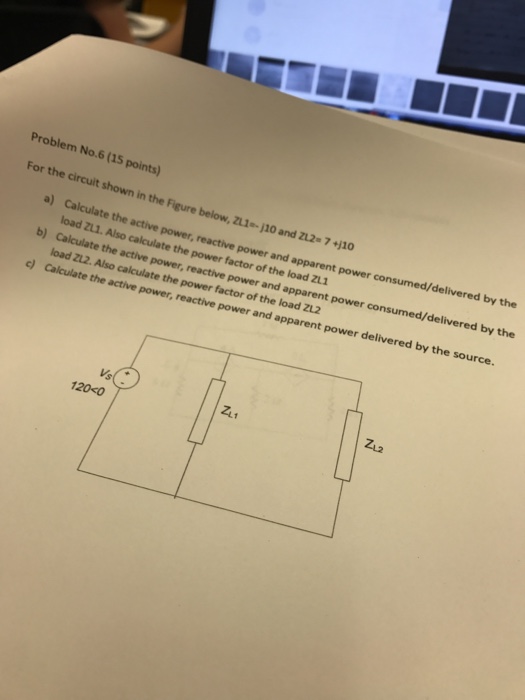 Solved For the circuit shown in the Figure below, ZL1 = -j10 | Chegg.com