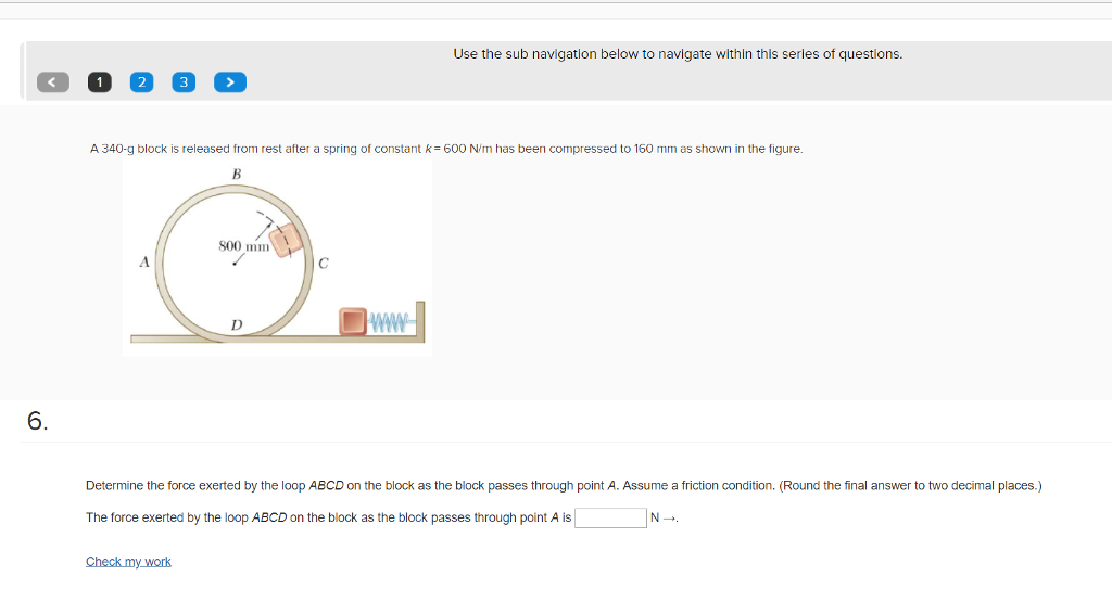 Solved A 340-g block is released from rest after a spring of | Chegg.com