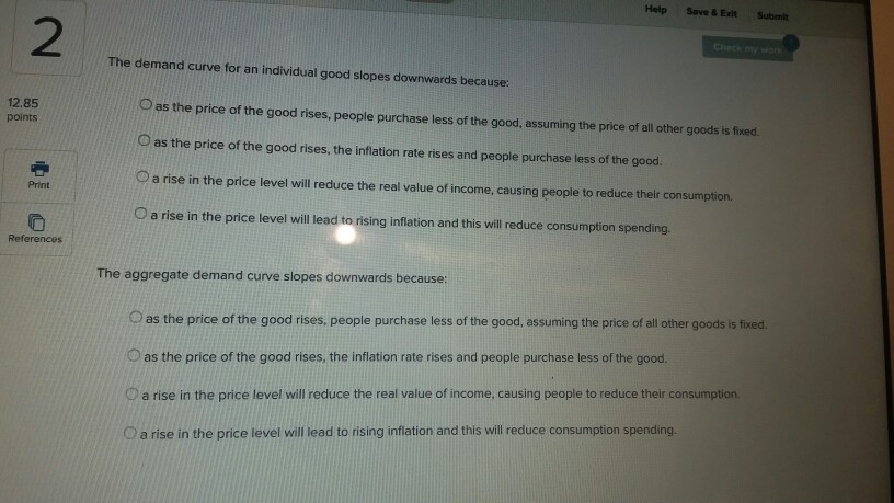 Solved Help Save& Exit Submit 2 The demand curve for an | Chegg.com