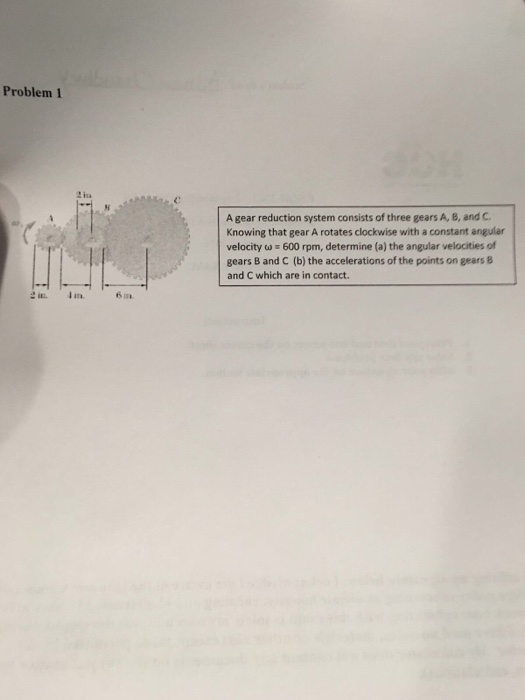 Solved A gear reduction system consists of three gears A, | Chegg.com Solved A gear reduction system consists of three gears A, | Chegg.com