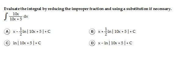 Solved Evaluate the integral by reducing the improper | Chegg.com ...