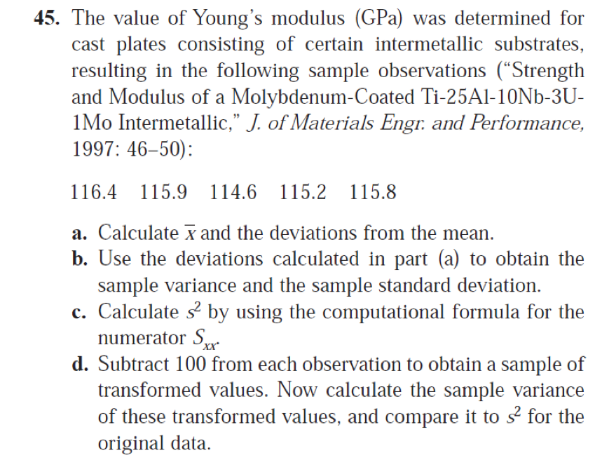 Solved The value of Young's modulus was determined for cast | Chegg.com