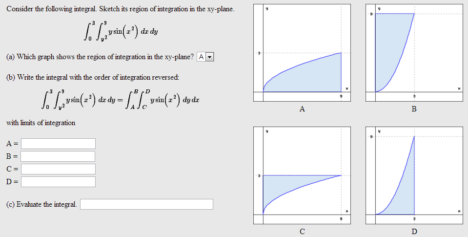 Solved Consider the following integral. Sketch its region of | Chegg.com