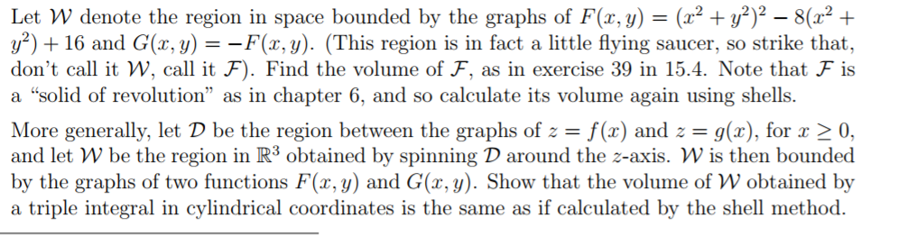 Solved Let W denote the region in space bounded by the | Chegg.com