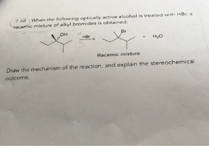 Solved When the following optically active alcohol is | Chegg.com