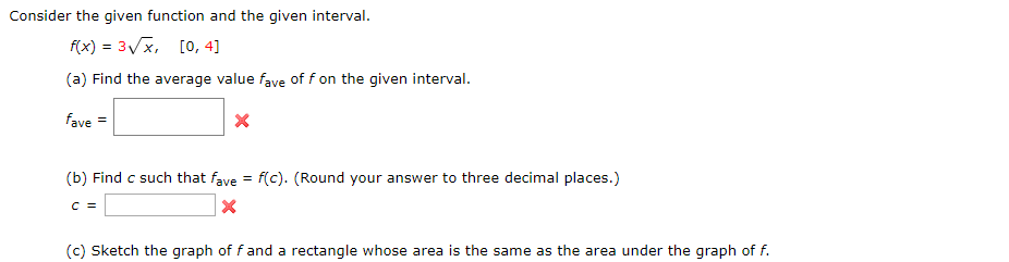 Solved Consider the given function and the given interval. | Chegg.com
