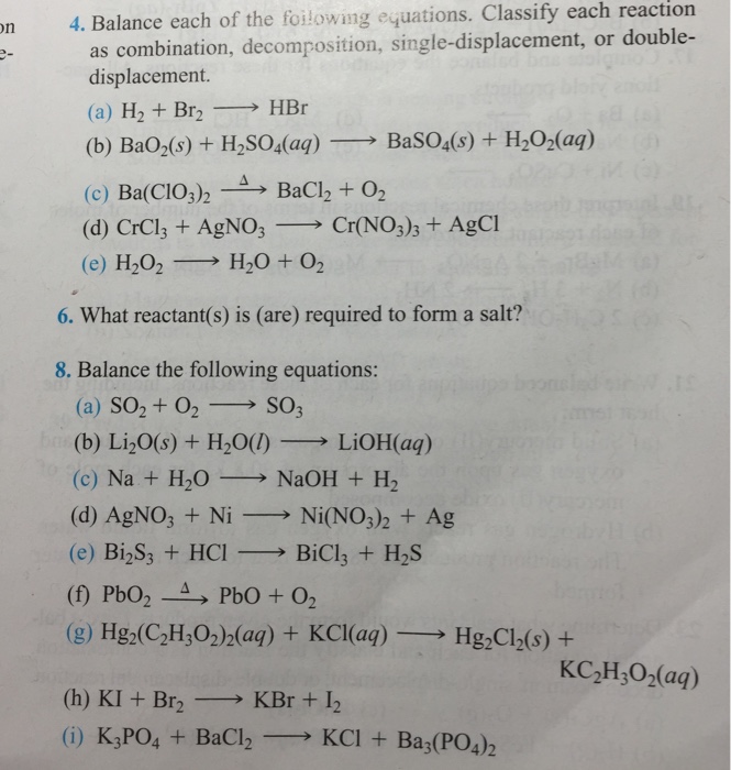 Solved Balance Each Of The Following Equations Classify