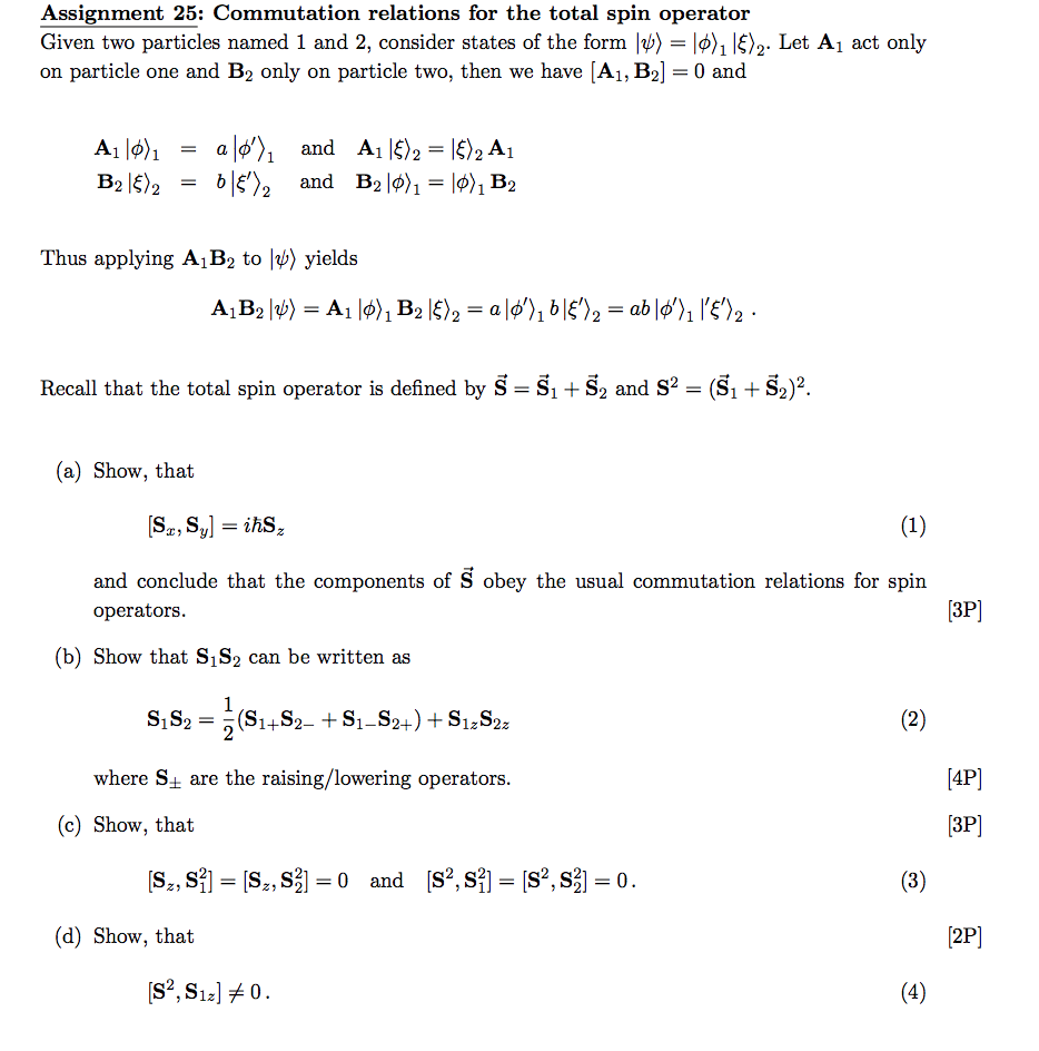 Solved Assignment 25: Commutation relations for the total | Chegg.com
