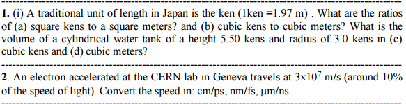 Solved A traditional unit of length in Japan is the ken (1 | Chegg.com