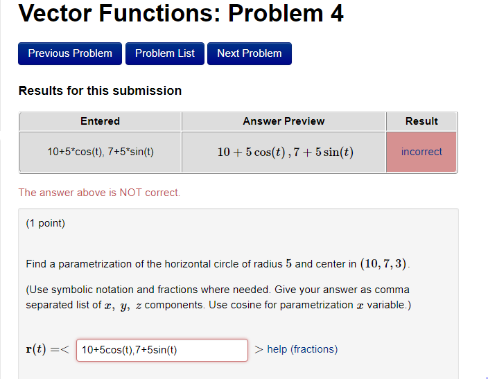 Solved Find A Parametrization Of The Horizontal Circle Of