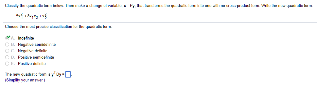 Solved Classify the quadratic form below. Then make a change | Chegg.com