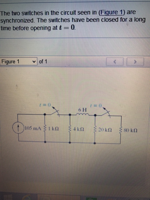 Solved The two switches in the circuit seen in (Figure 1) | Chegg.com