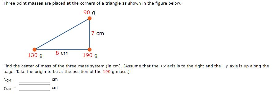 Solved Three point masses are placed at the corners of a | Chegg.com