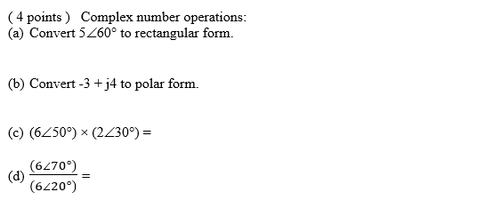 Solved Complex number operations: Convert 5 angle 60 degree | Chegg.com