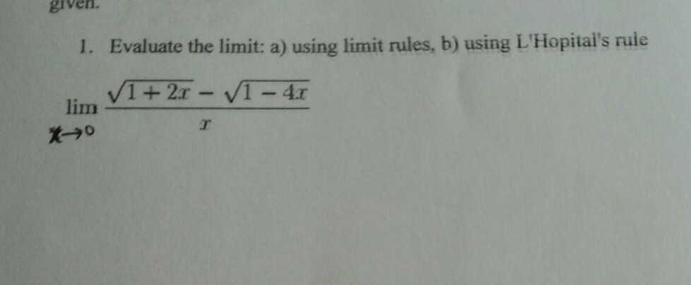 Solved 1. Evaluate the limit: a) using limit rules , b) | Chegg.com
