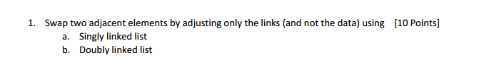 Solved Swap two adjacent elements by adjusting only the | Chegg.com
