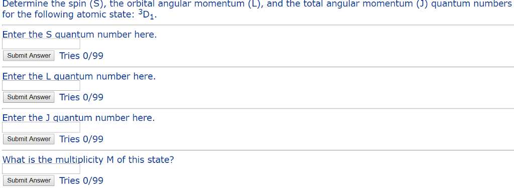 Solved Determine The Spin S The Orbital Angular Momentum