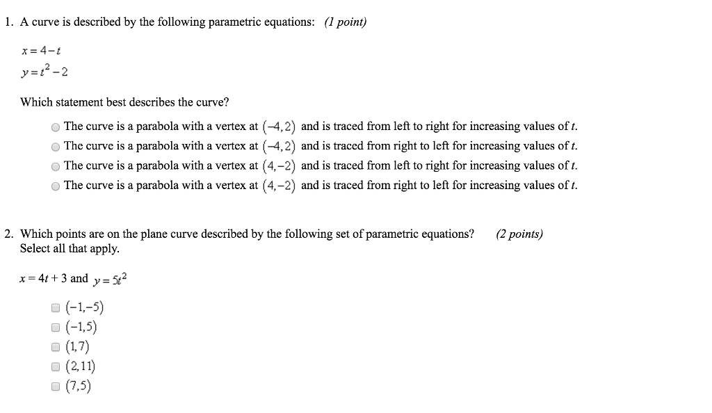 Solved A curve is described by the following parametric | Chegg.com