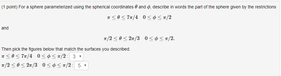 Solved (1 point) For a sphere parameterized using the | Chegg.com
