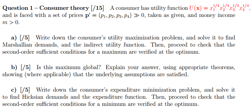 Solved Consumer theory [/15] A consumer has utility function | Chegg.com