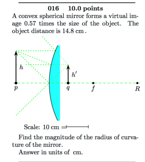 Solved 016 10.0 points A convex spherical mirror forms a | Chegg.com