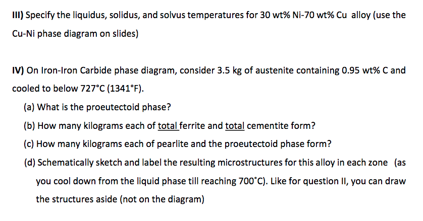 Solved III) Specify the liquidus, solidus, and solvus | Chegg.com