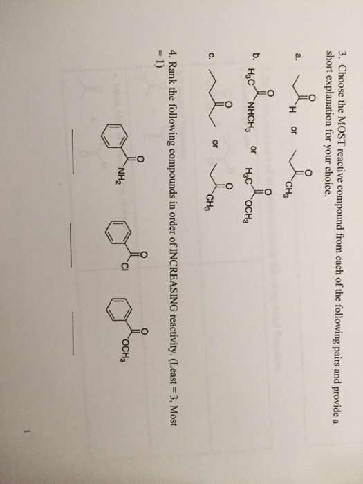 Solved Choose the MOST reactive compound from each of the | Chegg.com