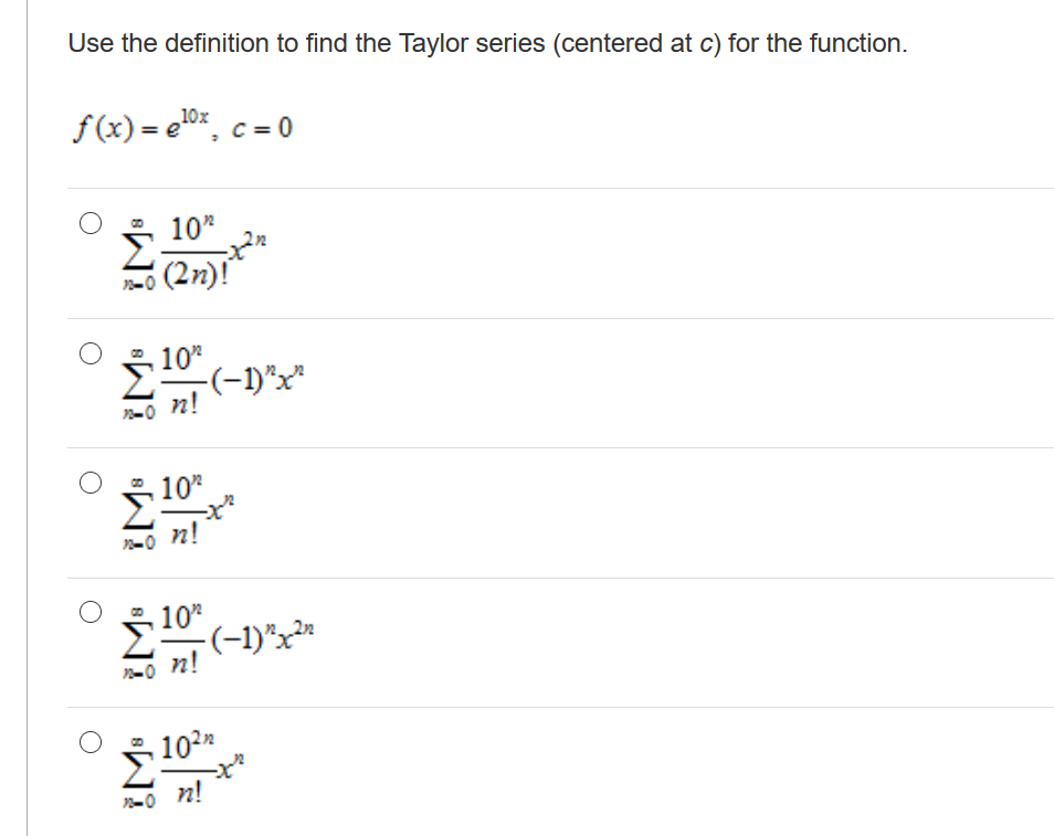 Solved Use the definition to find the Taylor series | Chegg.com