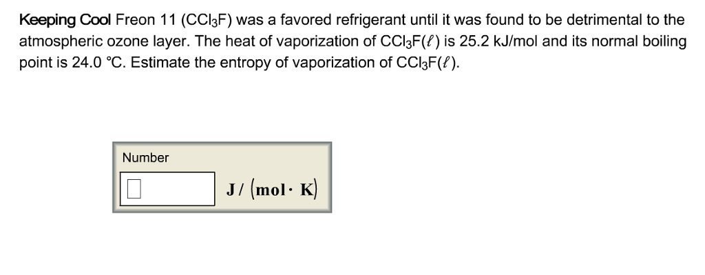 Solved Keeping Cool Freon 11 (CCI_3F) was a favored | Chegg.com