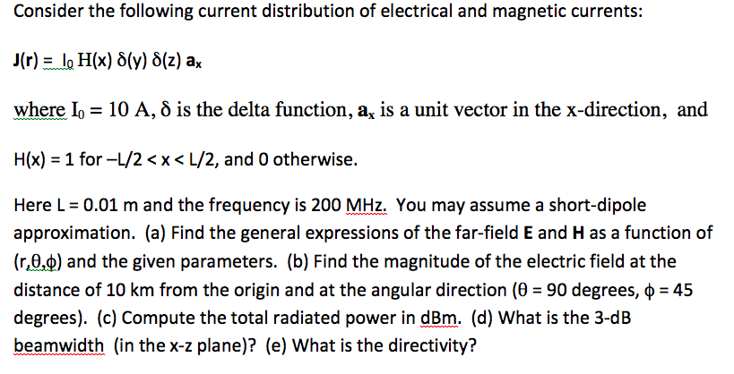Solved Consider the following current distribution of | Chegg.com