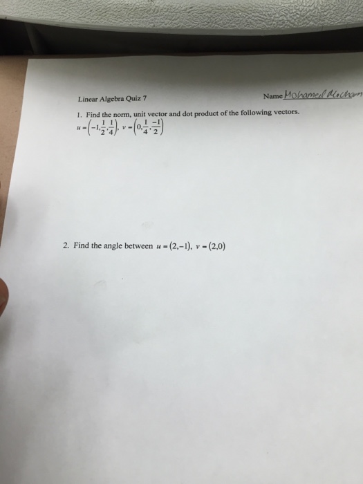Solved Find the norm, unit vector and dot product of the | Chegg.com
