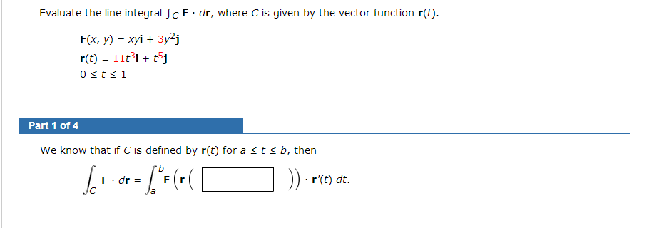 Solved Evaluate the line integral F dr, where C is given by | Chegg.com