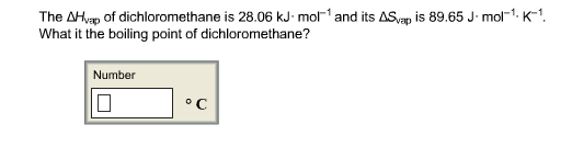 Solved The Delta H_vap, of dichloromethane is 28.06 kJ | Chegg.com