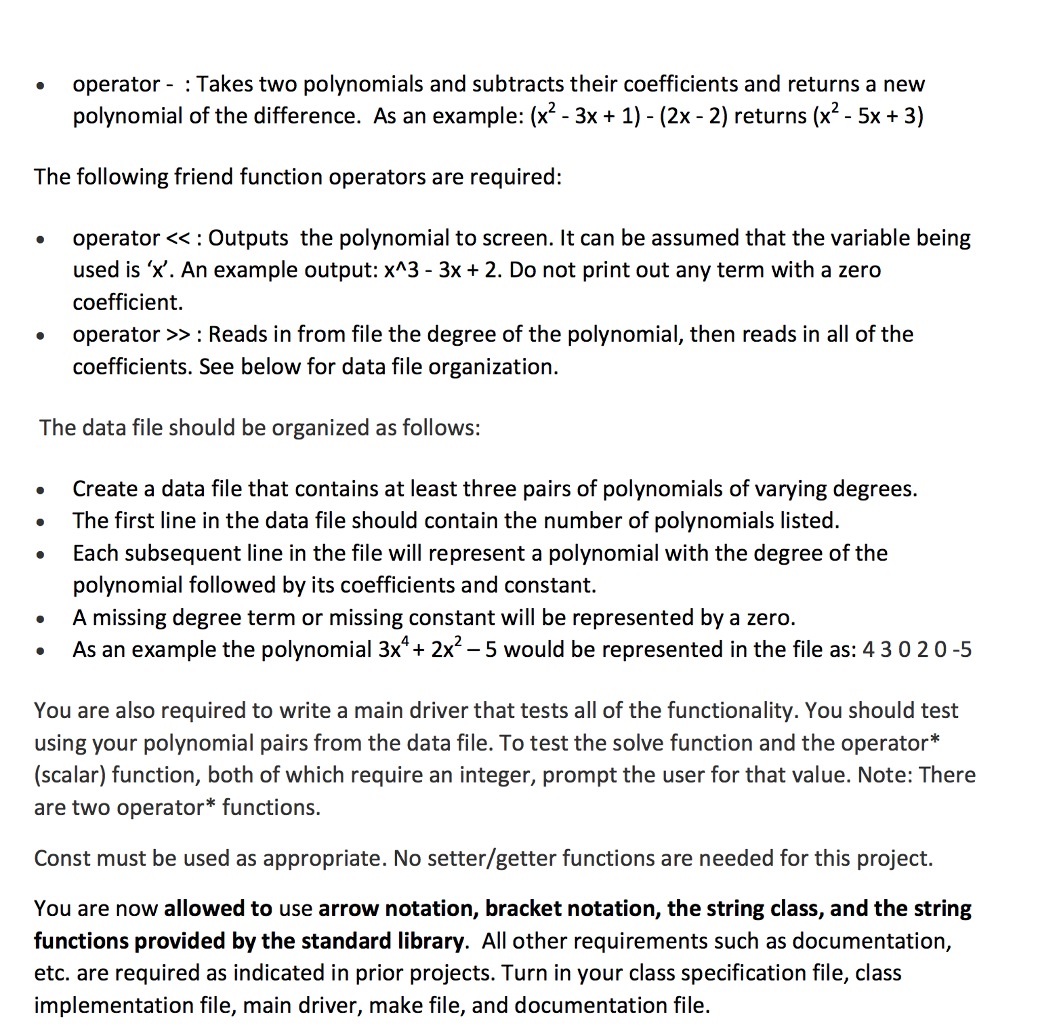 Solved For this project you will create a polynomial class | Chegg.com