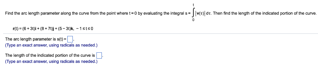 Solved Find the arc lenght parameter along the curve from | Chegg.com