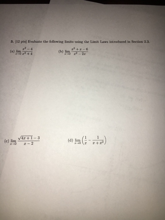 Solved Evaluate the following limits using the Limit Laws | Chegg.com