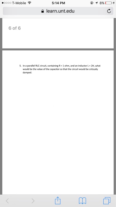 Solved In a parallel RLC circuit, containing R = 1 ohm, and | Chegg.com