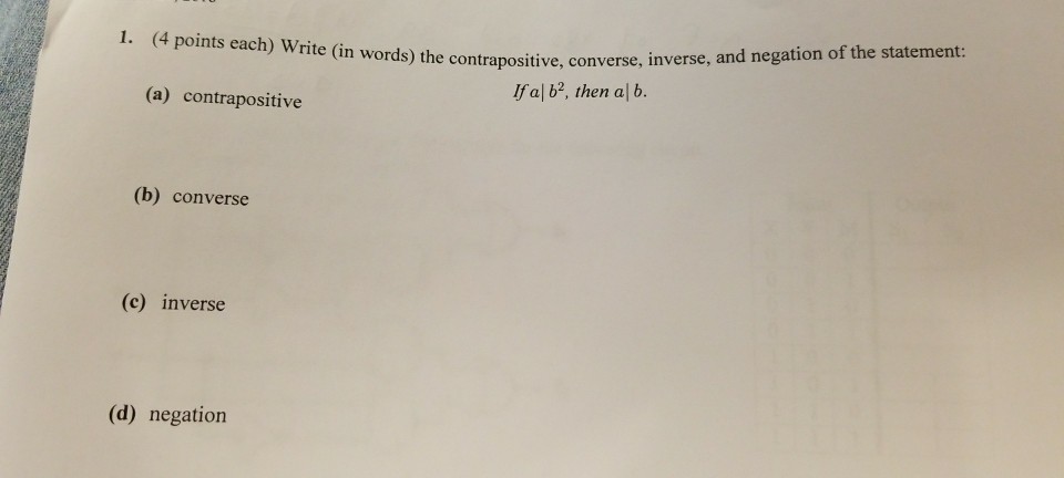 Solved rite (in words) the contrapositive, converse, | Chegg.com