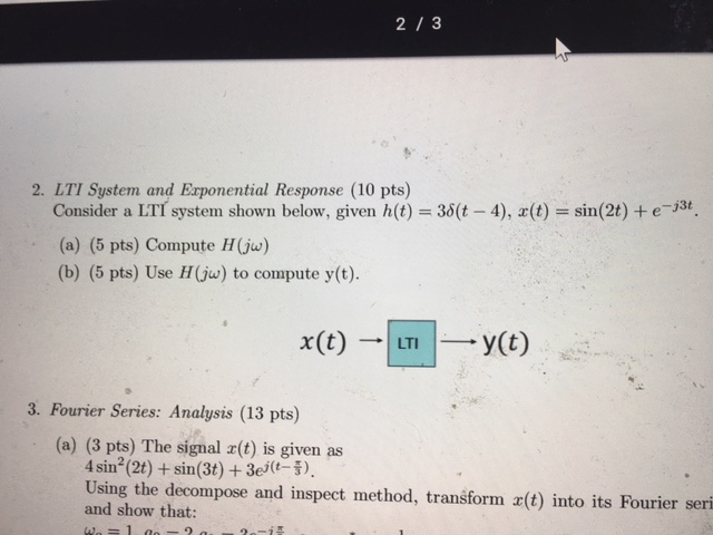 Solved 2 / 3 2. LTI System and Exponential Response (10 pts) | Chegg.com