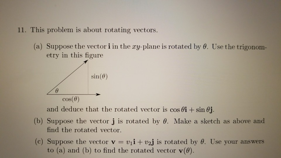 Solved 11. This problem is about rotating vectors. (a) | Chegg.com
