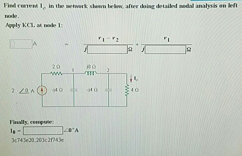 Solved Find current I_o in the network shown below, after | Chegg.com